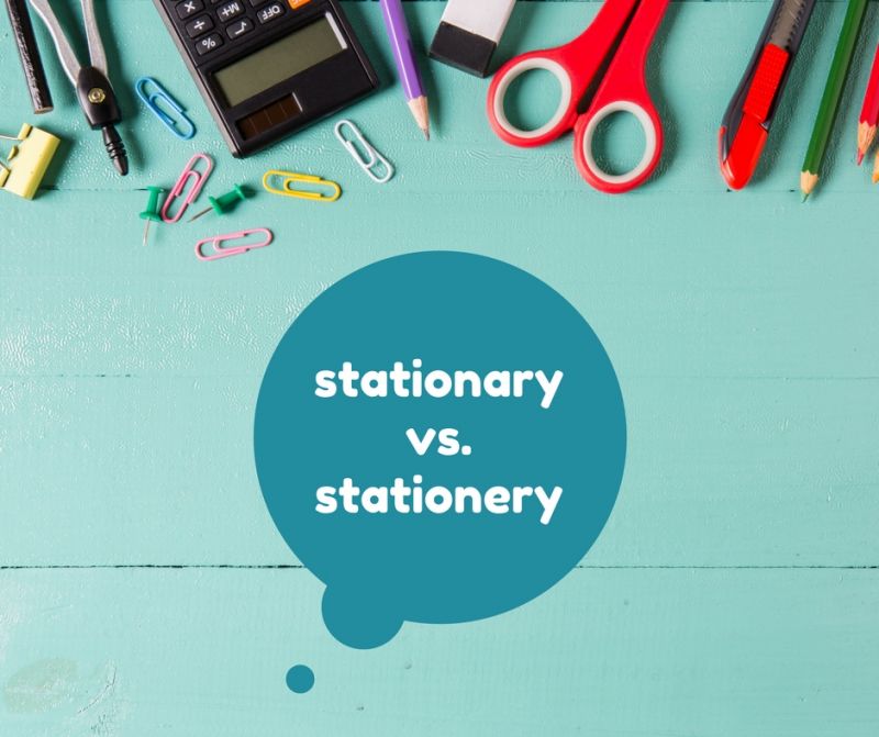 Spelling Stationery Vs Stationary at Aaron Copeley blog